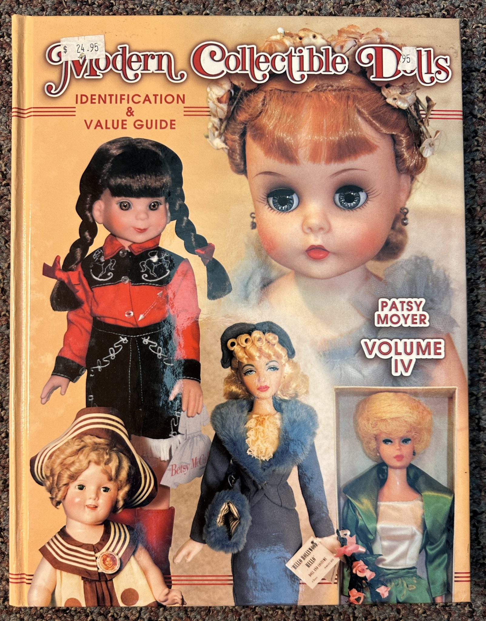 Modern Collectible Dolls: Identification & Value Guide, Vol. 4 by Patsy ...