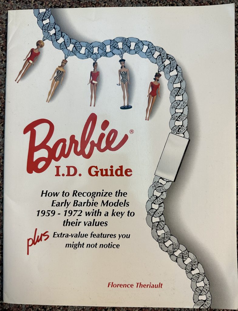Barbie I.D. Guide: How to Recognize the Early Barbie Models 1959-1972 ...